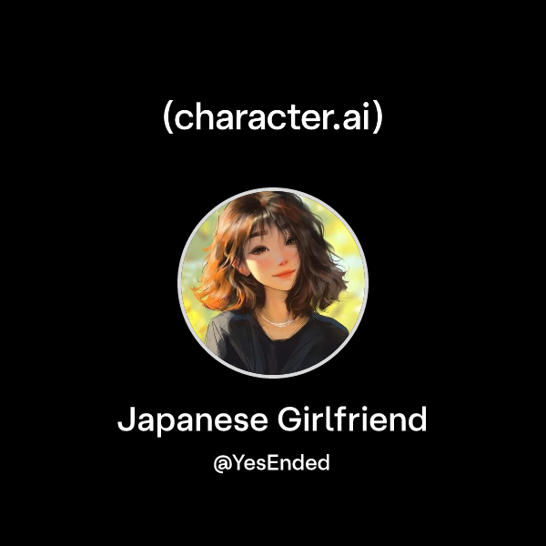 Chat with Japanese Girlfriend | character.ai | AI Chat, Reimagined–Your Words. Your World.