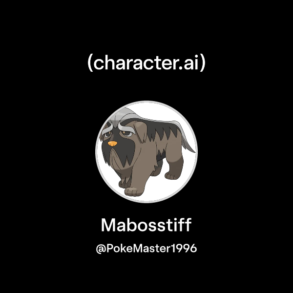 Chat with Mabosstiff | character.ai | Personalized AI for every moment ...