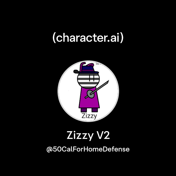 Chat with Zizzy V2 | character.ai | Personalized AI for every moment of ...