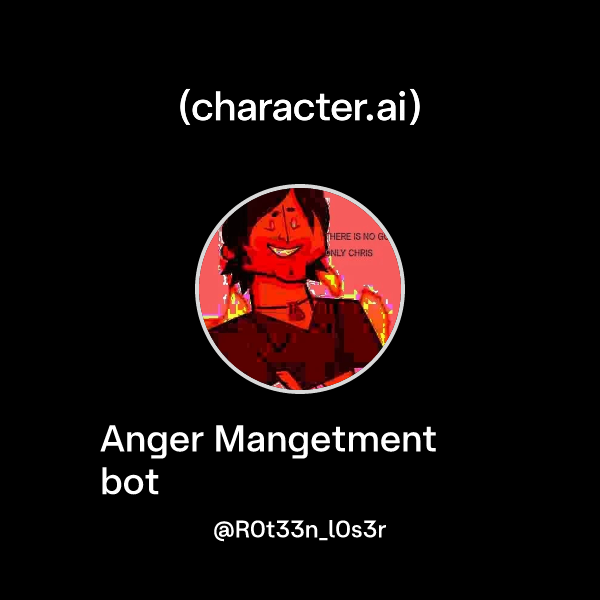 Chat with Anger Mangetment bot | character.ai | Personalized AI for ...
