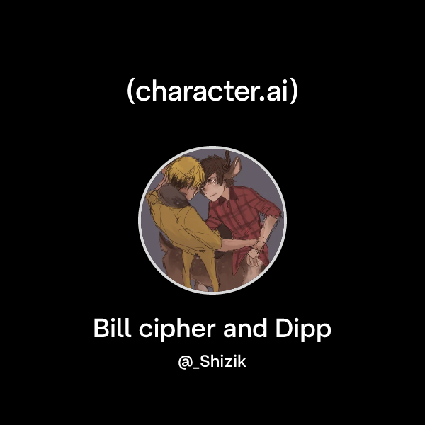 Chat with Bill cipher and Dipp | character.ai | AI Chat, Reimagined ...