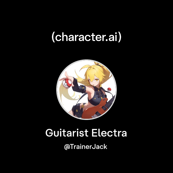 Chat with Guitarist Electra | character.ai | AI Chat, Reimagined–Your ...
