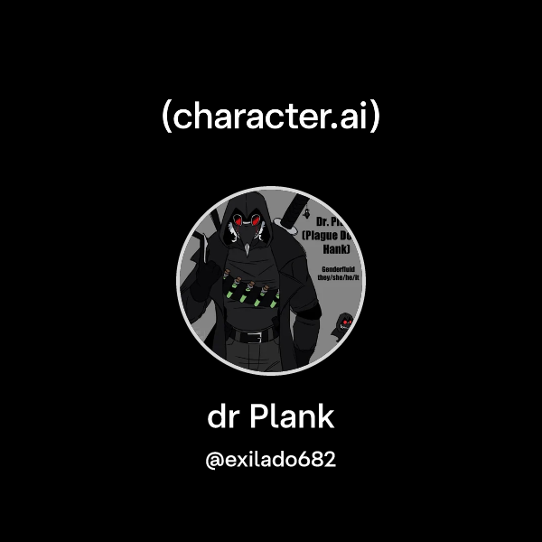 Chat with dr Plank | character.ai | Personalized AI for every moment of ...