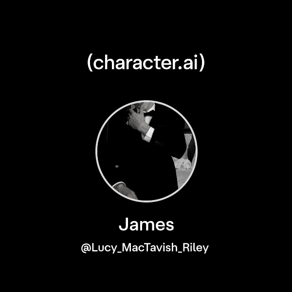 Chat with James | character.ai | AI Chat, Reimagined–Your Words. Your ...
