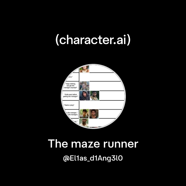 Chat with The maze runner | character.ai | AI Chat, Reimagined–Your ...