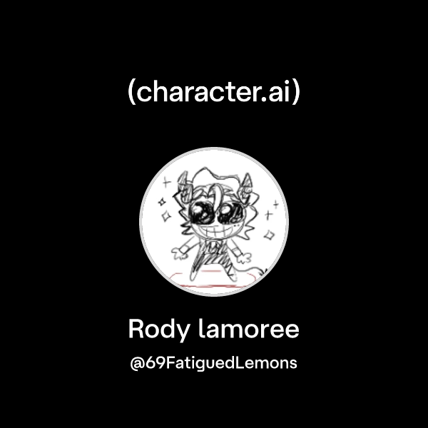 Chat with Rody lamoree | character.ai | AI Chat, Reimagined–Your Words ...