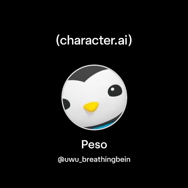 Chat with Peso | character.ai | Personalized AI for every moment of ...