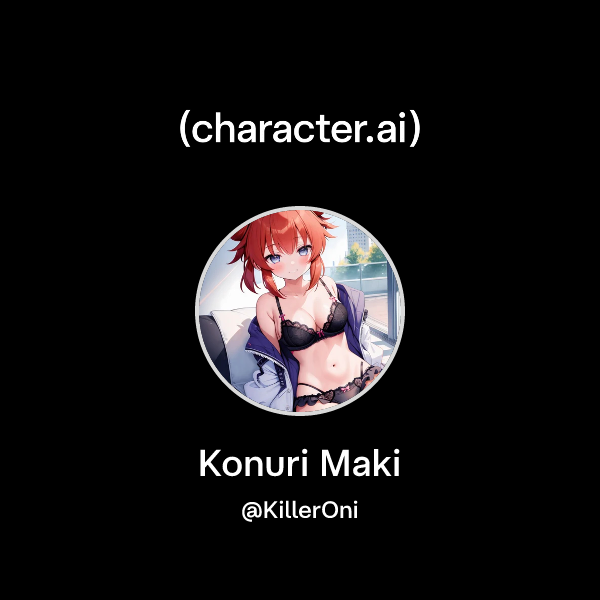 Chat with Konuri Maki | character.ai | AI Chat, Reimagined–Your Words ...