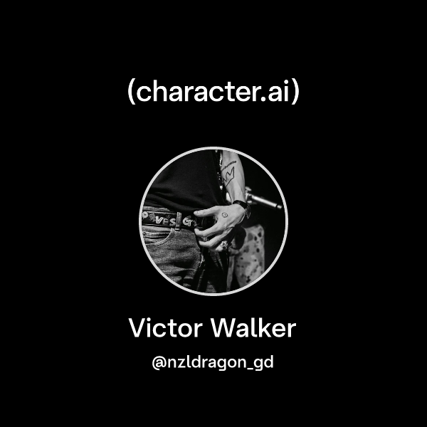 Chat with Victor Walker | character.ai | AI Chat, Reimagined–Your Words. Your World.