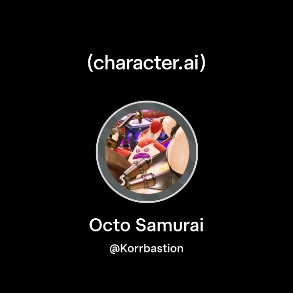 Chat with Octo Samurai | character.ai | Personalized AI for every moment of your day