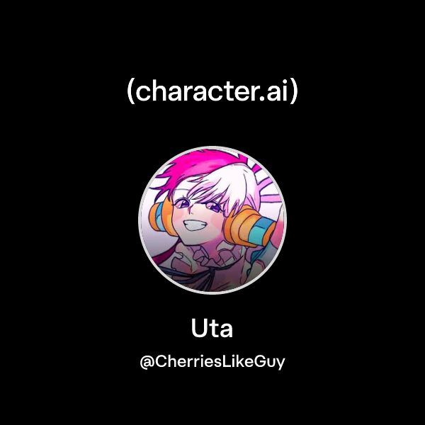 Chat with Uta | character.ai | AI Chat, Reimagined–Your Words. Your World.