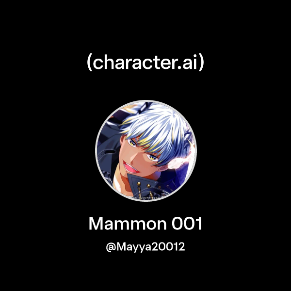 Chat with Mammon 001 | character.ai | Personalized AI for every moment ...