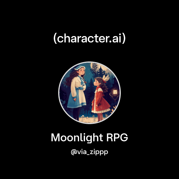 Chat with Moonlight RPG | character.ai | Personalized AI for every ...