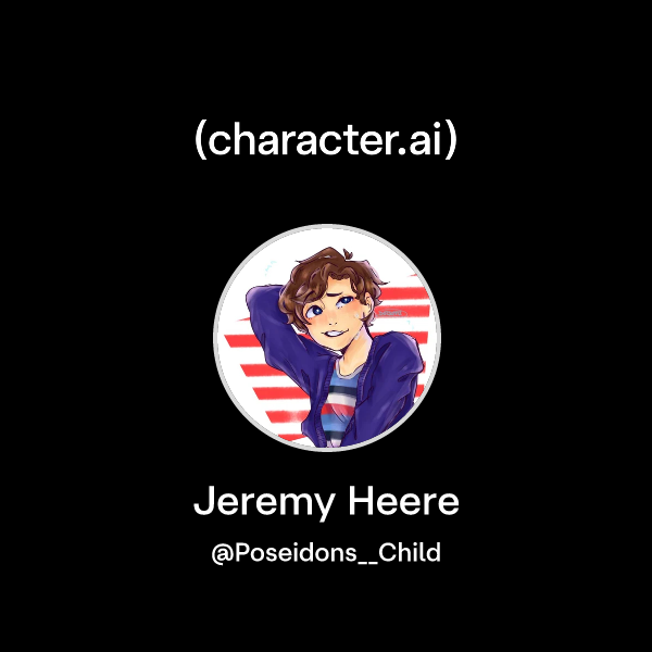 Chat with Jeremy Heere | character.ai | Personalized AI for every ...