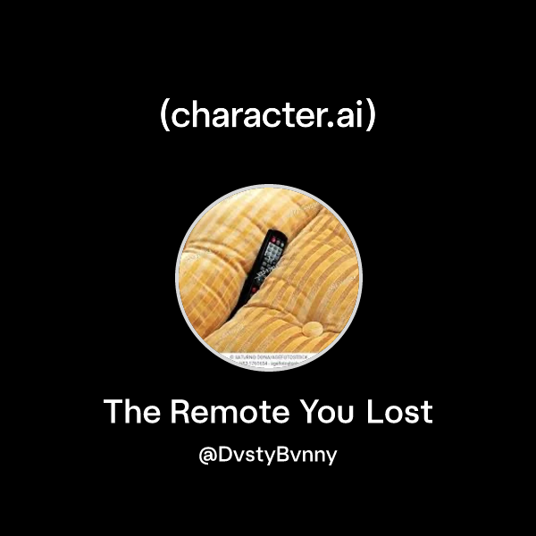 Chat with The Remote You Lost | character.ai | Personalized AI for ...