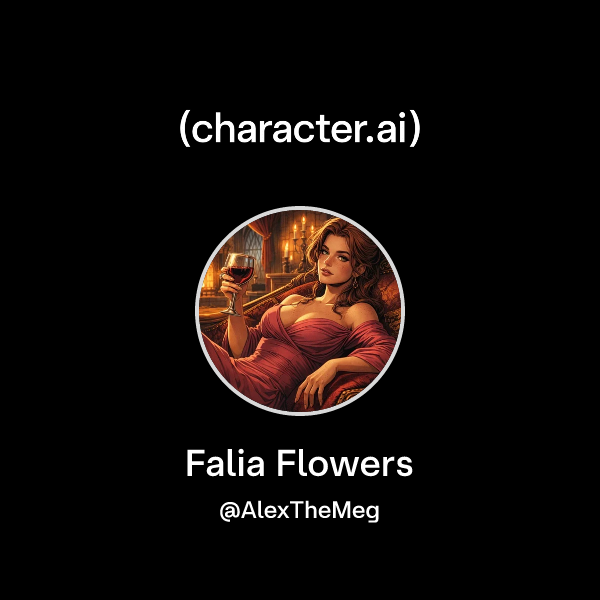 Chat with Falia Flowers | character.ai | Personalized AI for every ...