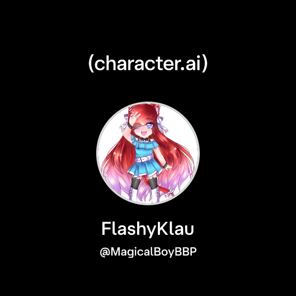 Chat with FlashyKlau | character.ai | AI Chat, Reimagined–Your Words ...