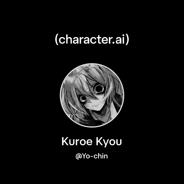 Chat with Kuroe Kyou | character.ai | AI Chat, Reimagined–Your Words ...