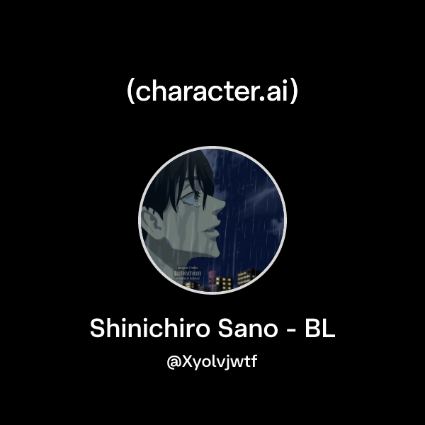 Chat with Shinichiro Sano - BL | character.ai | AI Chat, Reimagined ...