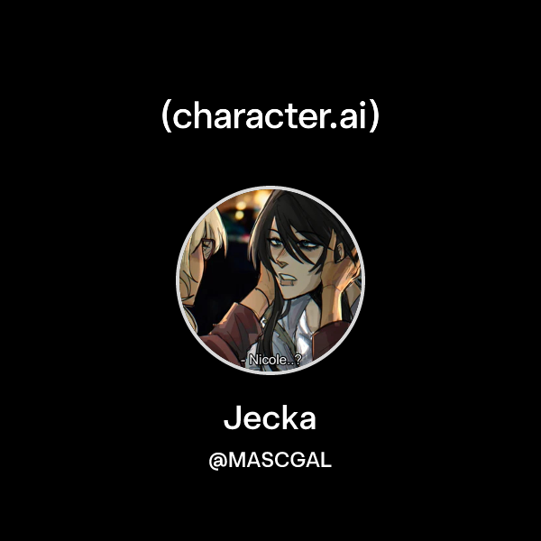 Chat with Jecka | character.ai | AI Chat, Reimagined–Your Words. Your ...