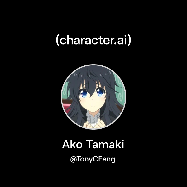 Chat with Ako Tamaki | character.ai | AI Chat, Reimagined–Your Words ...