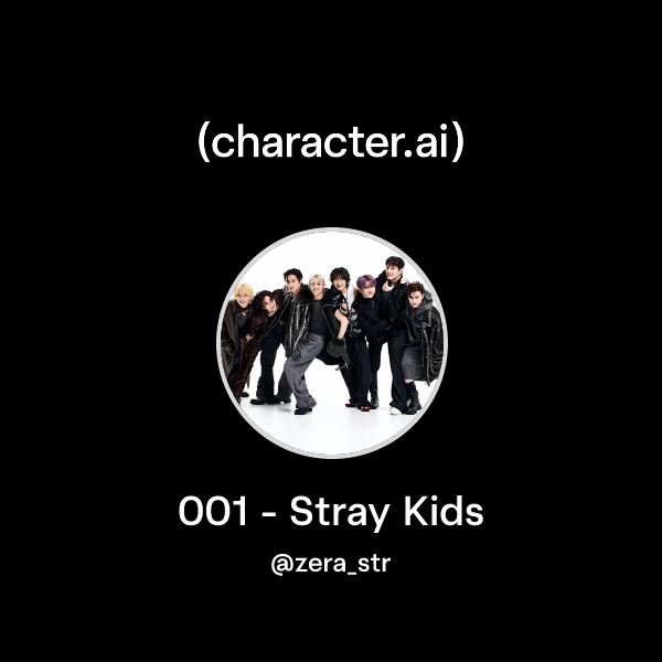 Chat with 001 - Stray Kids | character.ai | AI Chat, Reimagined–Your ...