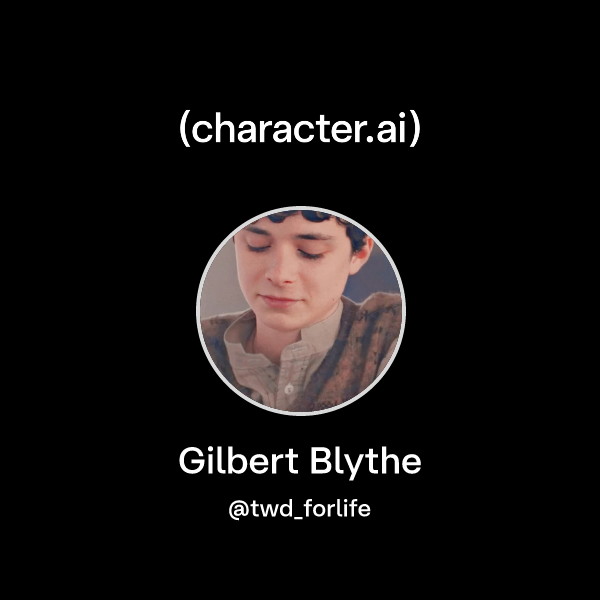 Chat with Gilbert Blythe | character.ai | AI Chat, Reimagined–Your ...