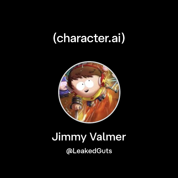 Chat with Jimmy Valmer | character.ai | AI Chat, Reimagined–Your Words ...