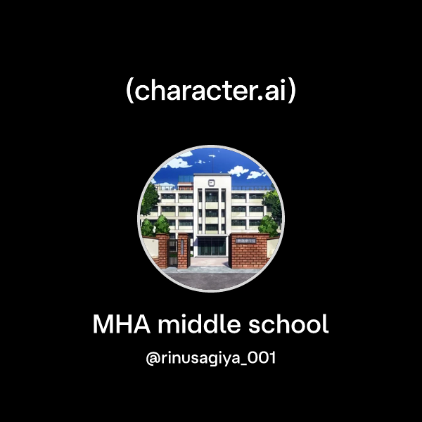 Chat with MHA middle school | character.ai | AI Chat, Reimagined–Your ...