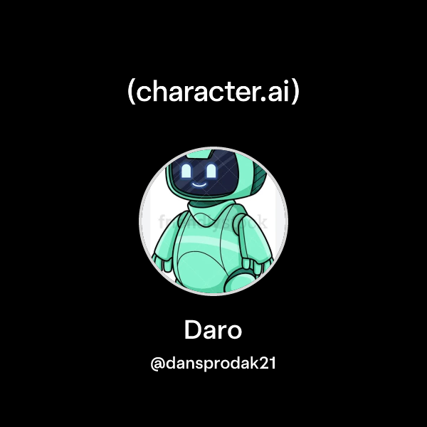 Chat with Daro | character.ai | AI Chat, Reimagined–Your Words. Your World.