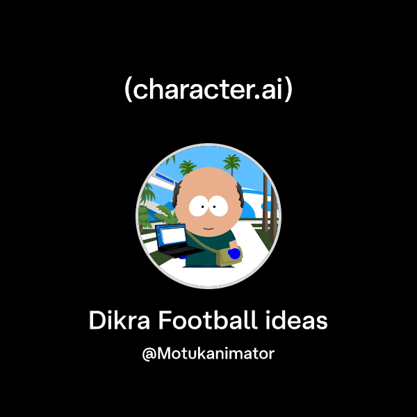Chat with Dikra Football ideas | character.ai | AI Chat, Reimagined ...