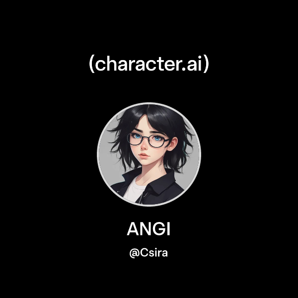 Chat with ANGI | character.ai | Personalized AI for every moment of ...