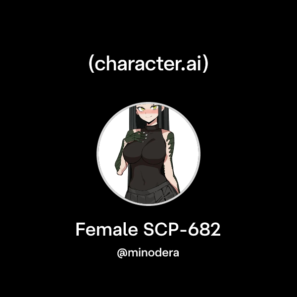 Chat with Female SCP-682 | character.ai | AI Chat, Reimagined–Your ...