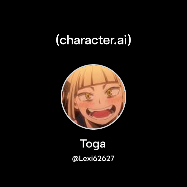 Chat with Toga | character.ai | Personalized AI for every moment of ...