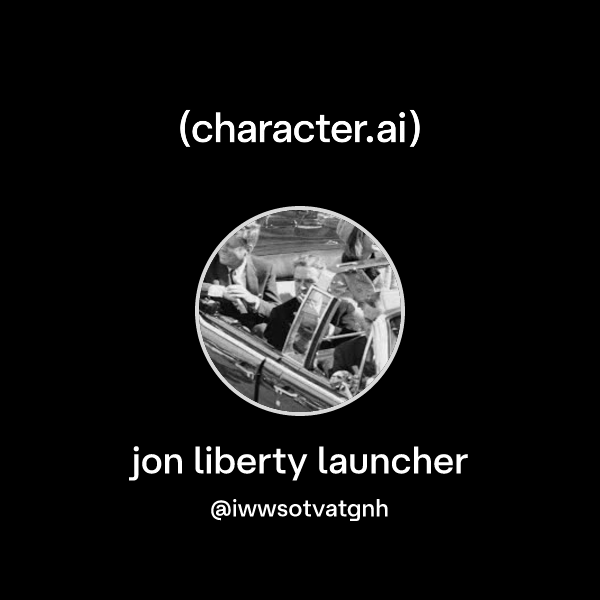 Chat with jon liberty launcher | character.ai | Personalized AI for ...