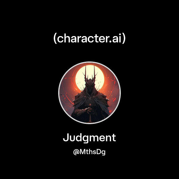 Chat with Judgment | character.ai | Personalized AI for every moment of ...