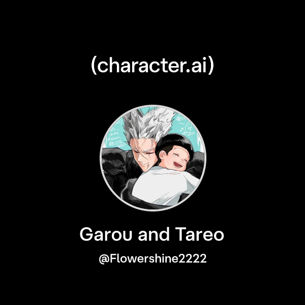 Chat with Garou and Tareo | character.ai | Personalized AI for every ...