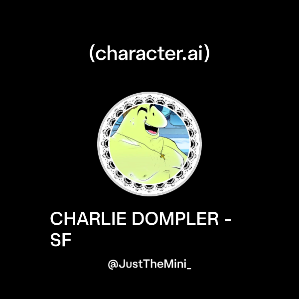 Chat with CHARLIE DOMPLER - SF | character.ai | AI Chat, Reimagined ...