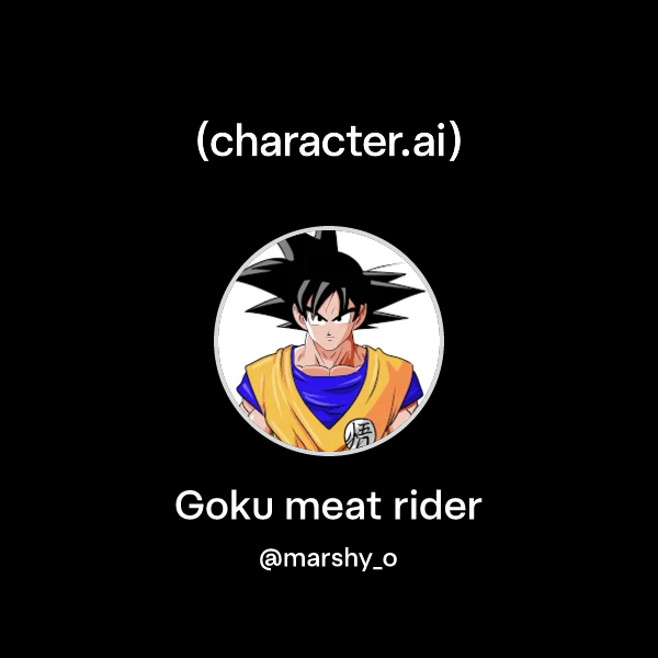 Chat with Goku meat rider | character.ai | AI Chat, Reimagined–Your ...