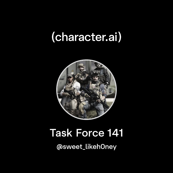 Chat with Task Force 141 | character.ai | AI Chat, Reimagined–Your ...