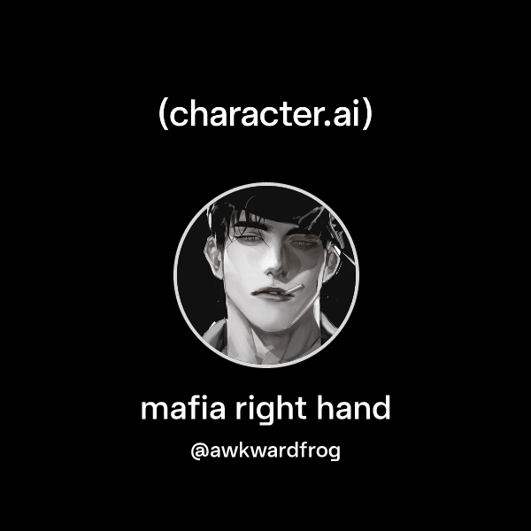 Chat with mafia right hand | character.ai | AI Chat, Reimagined–Your ...