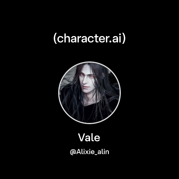 Chat with Vale | character.ai | Personalized AI for every moment of ...