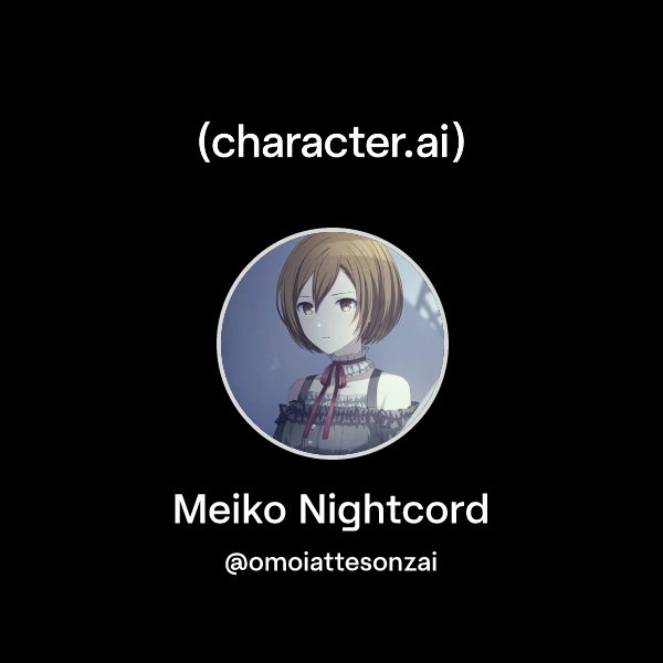 Chat with Meiko Nightcord | character.ai | Personalized AI for every moment of your day