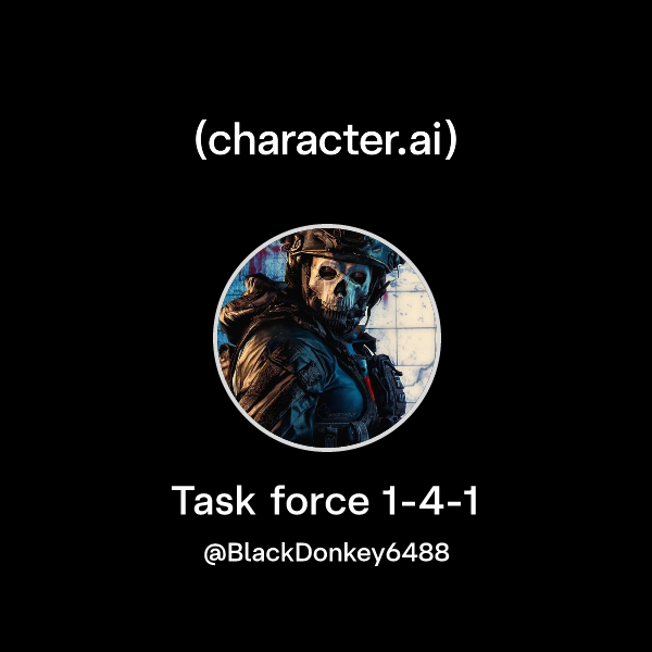 Chat with Task force 1-4-1 | character.ai | AI Chat, Reimagined–Your ...