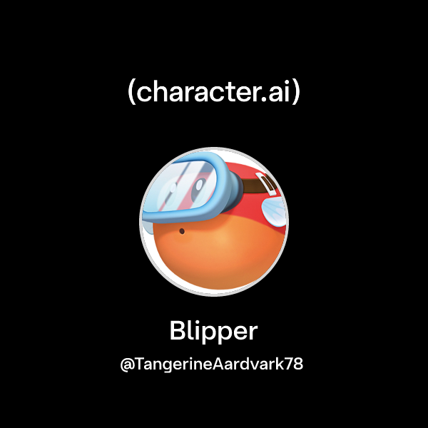 Chat with Blipper | character.ai | AI Chat, Reimagined–Your Words. Your ...