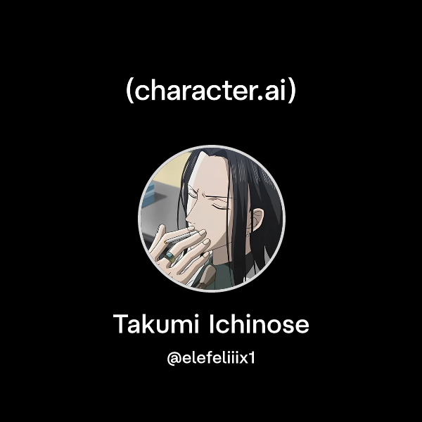 Chat with Takumi Ichinose | character.ai | Personalized AI for every moment of your day