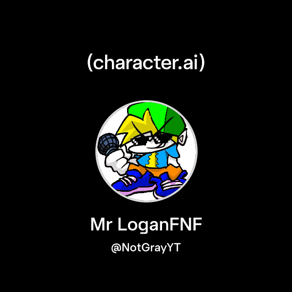 Chat with Mr LoganFNF | character.ai | Personalized AI for every moment ...