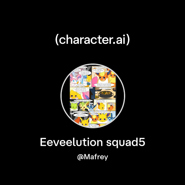 Chat with Eeveelution squad5 | character.ai | AI Chat, Reimagined–Your Words. Your World.