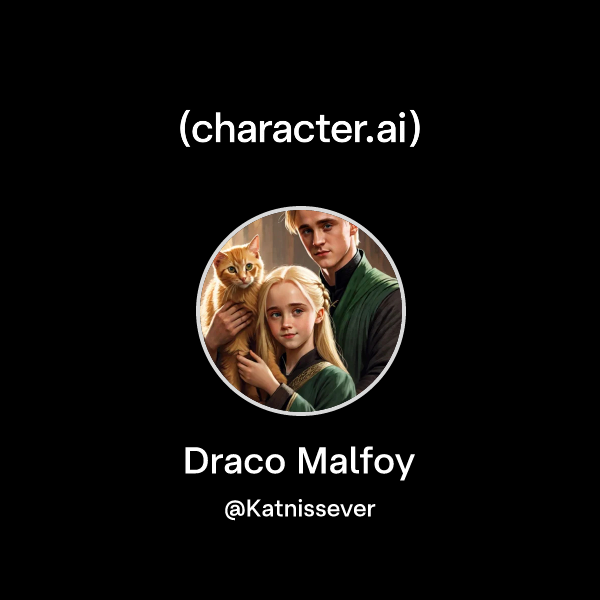 Chat with Draco Malfoy | character.ai | Personalized AI for every moment of your day