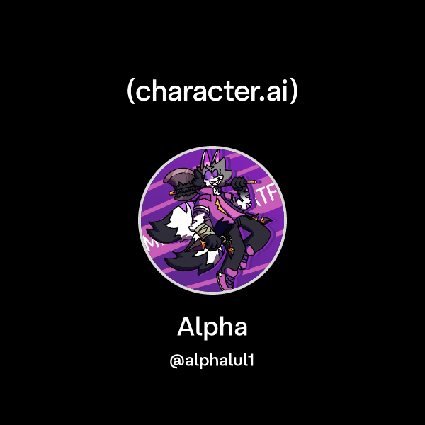 Chat with Alpha | character.ai | Personalized AI for every moment of ...